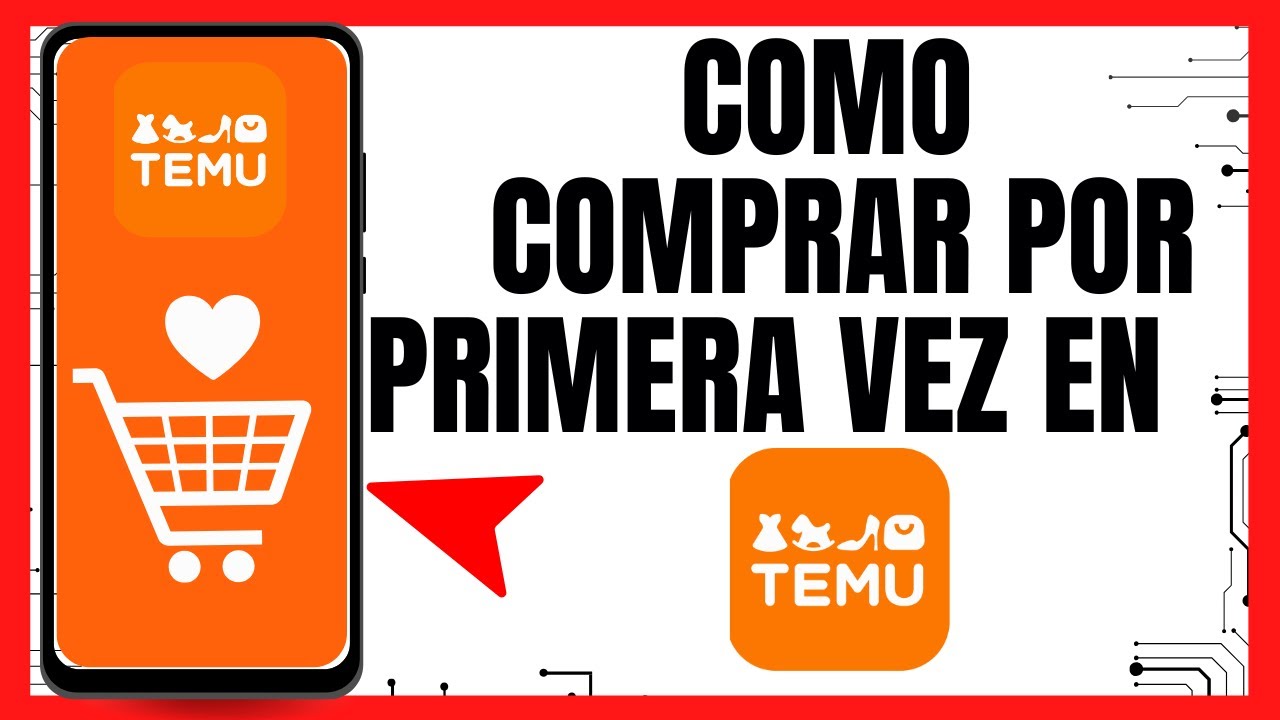 😃 📱COMO COMPRAR POR PRIMERA VEZ EN TEMU | GUIA COMPLETA PASO A PASO🟠 ...