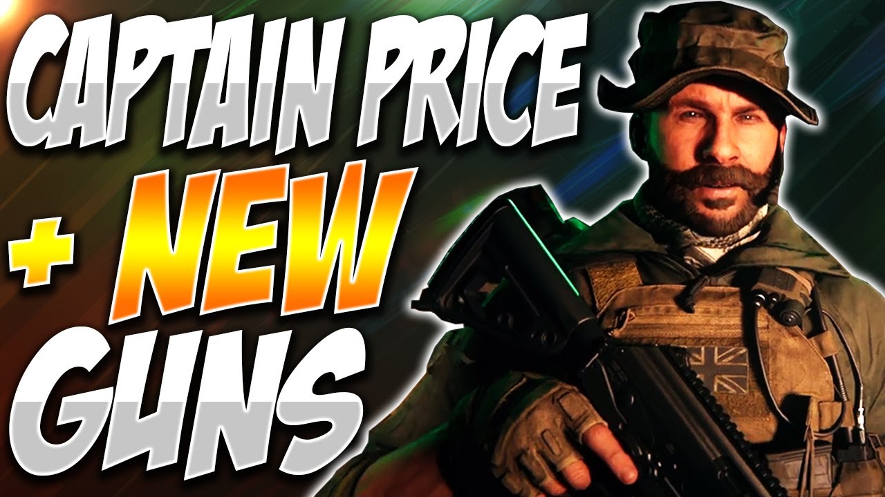 CAPTAIN PRICE + NEW WEAPONS | Call of Duty Modern Warfare (Season 4 ...