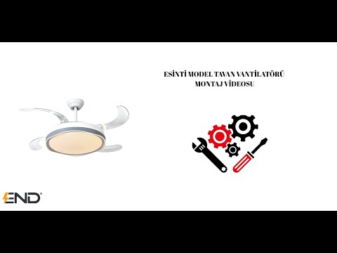 END 2025 ESİNTİ MODEL GİZLİ KANATLI TAVAN VANTİLATÖR MONTAJI (DETAYLI KESİNTİSİZ)