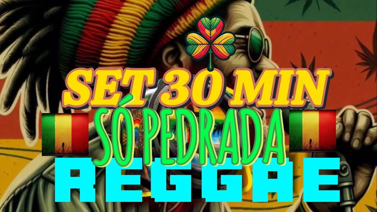 SET 30 MIN REGGAE - RELAXING REGGAE MUSIC - YouTube