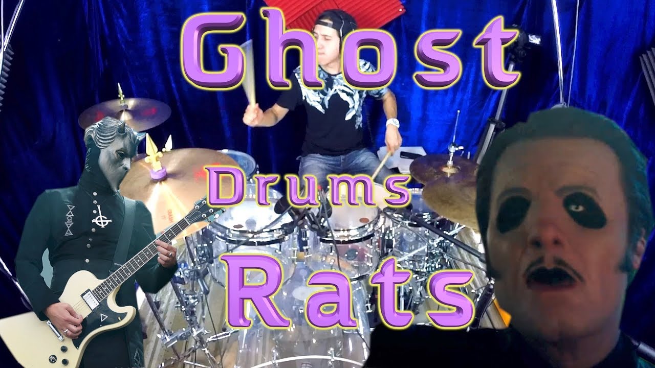 Ghost - Rats | Drum Cover | Hugo Zerecero - YouTube
