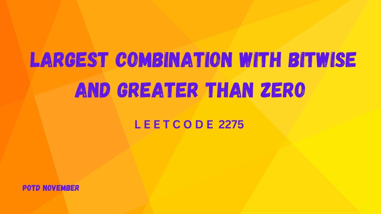 2275. Largest Combination With Bitwise AND Greater Than Zero | C++ | Leetcode - YouTube