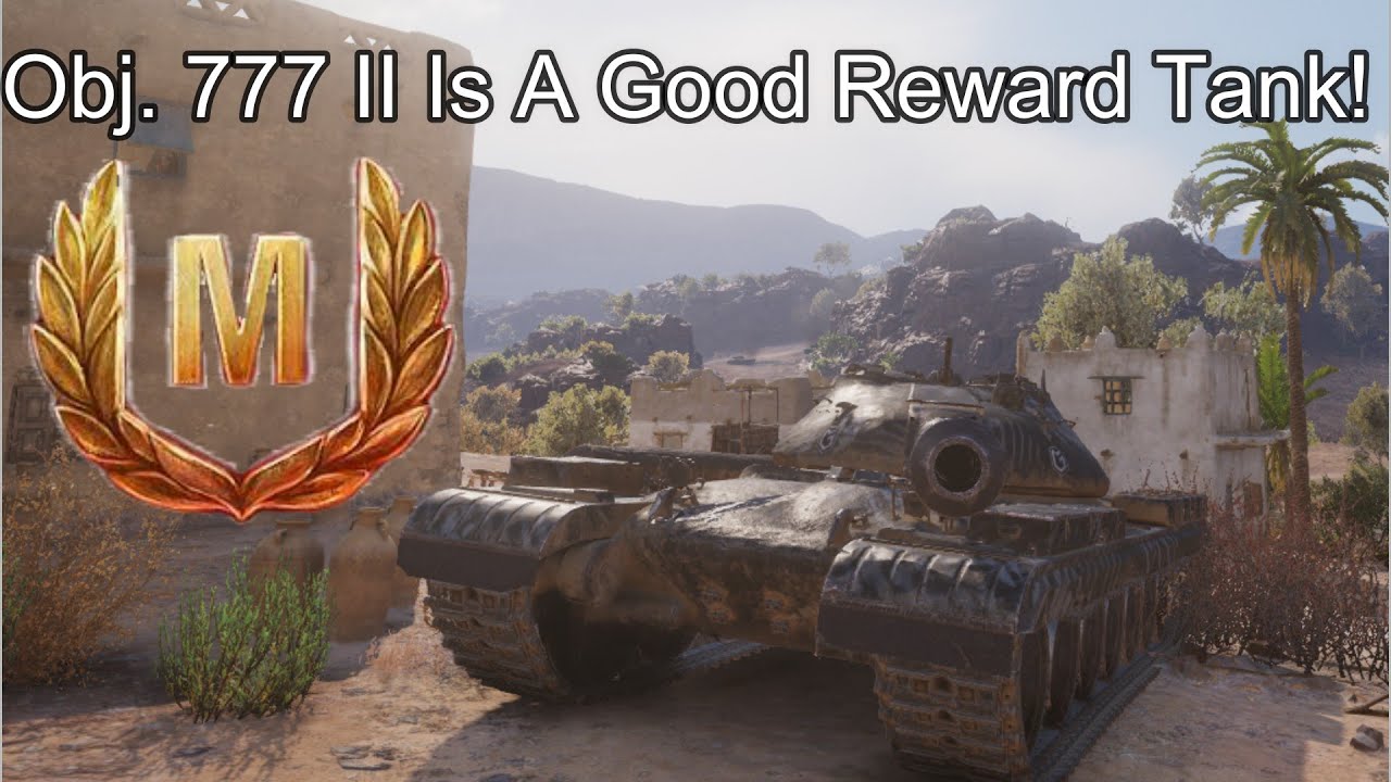 WOT - Object 777 II: Good Reward Tank! | World of Tanks - YouTube