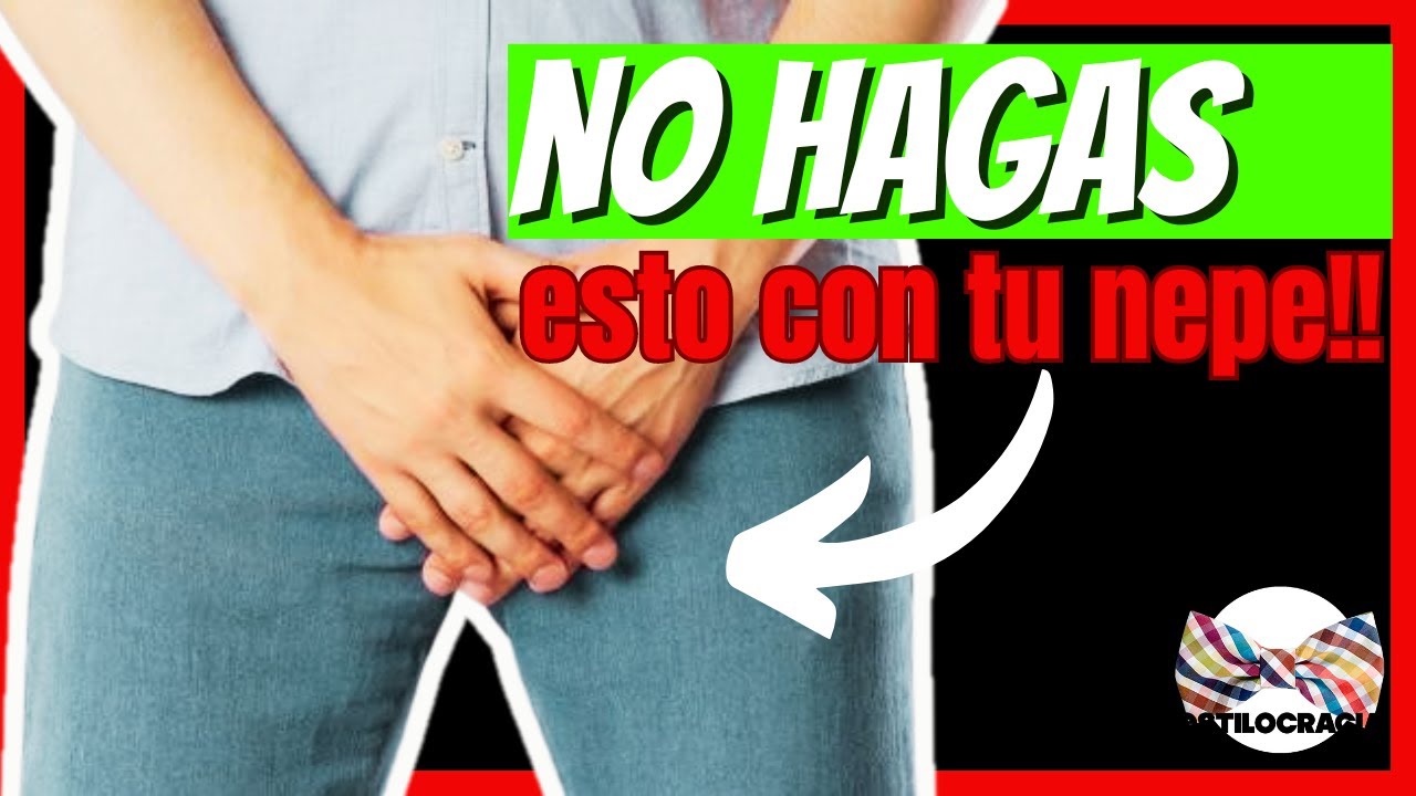 5 COSAS que NUNCA debes HACERLE a tu NEPE 🍆!! - YouTube
