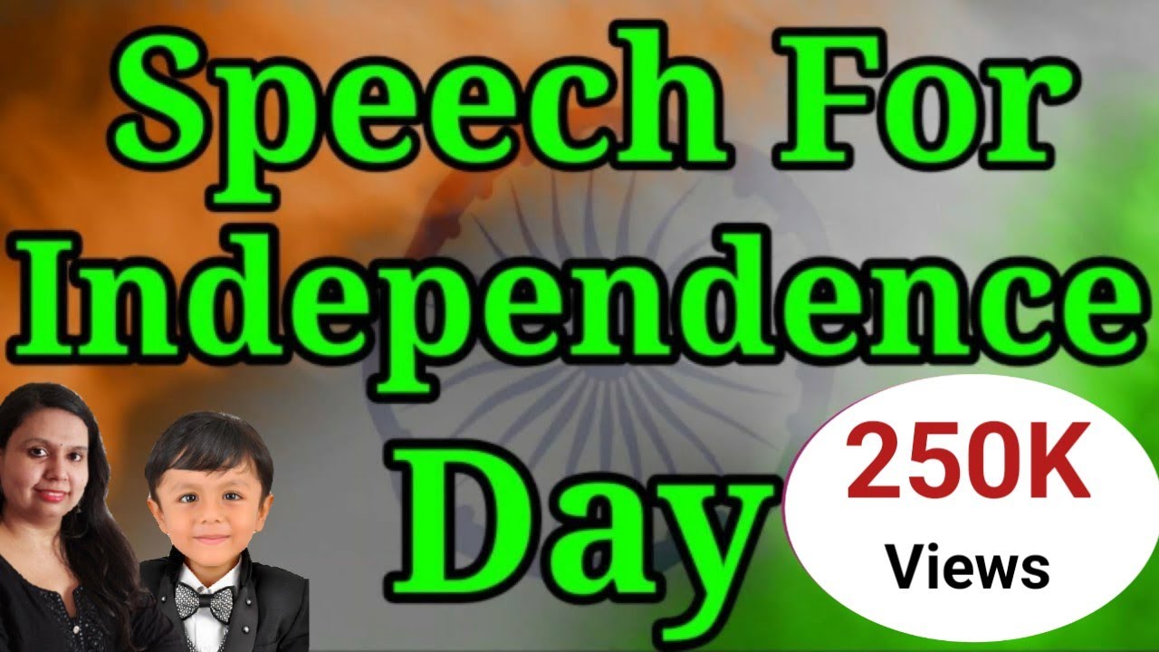 Independence Day Speech In English 2020 For Students Independence Day independence-day-speech-in-english-2020-for-students-independence-day