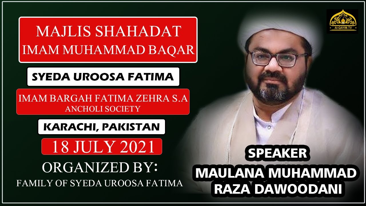 Majlis | Maulana Raza Dawoodani | Shahadat Imam Baqar Chelum Uroosa ...