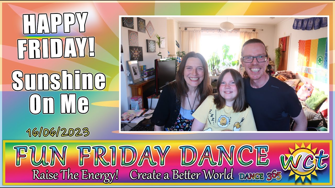 HAPPY FRIDAY! SUNSHINE ON ME - YouTube