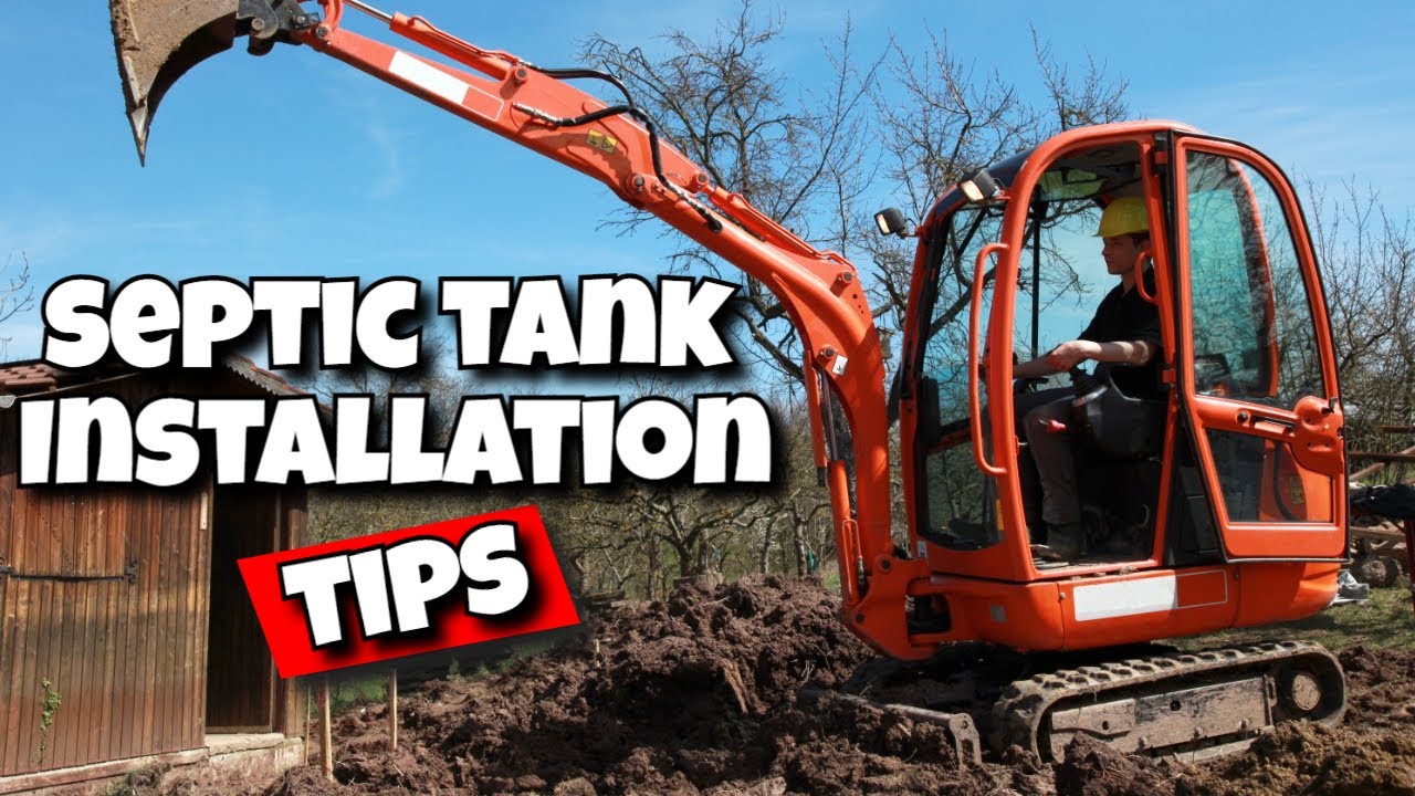 Septic Tank Installation Tips - YouTube