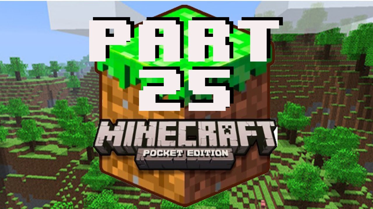 Let's Play Minecraft Pocket Edition Ep 25 - MCPE Daily! - YouTube