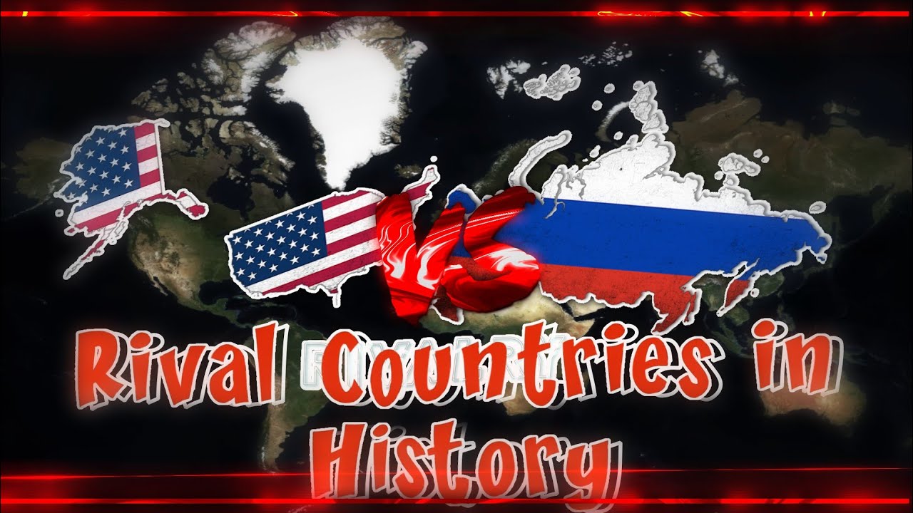 Rival Countries In The History ⚔️ - YouTube