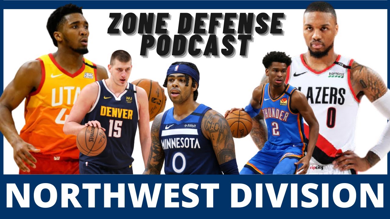 NBA Northwest Division Preview - Zone Defense Podcast Episode 38 - YouTube