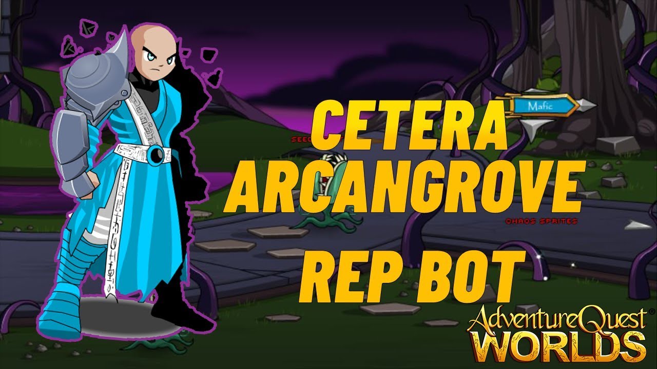 [Cetera] AQW Arcangrove Reputation Bot - YouTube