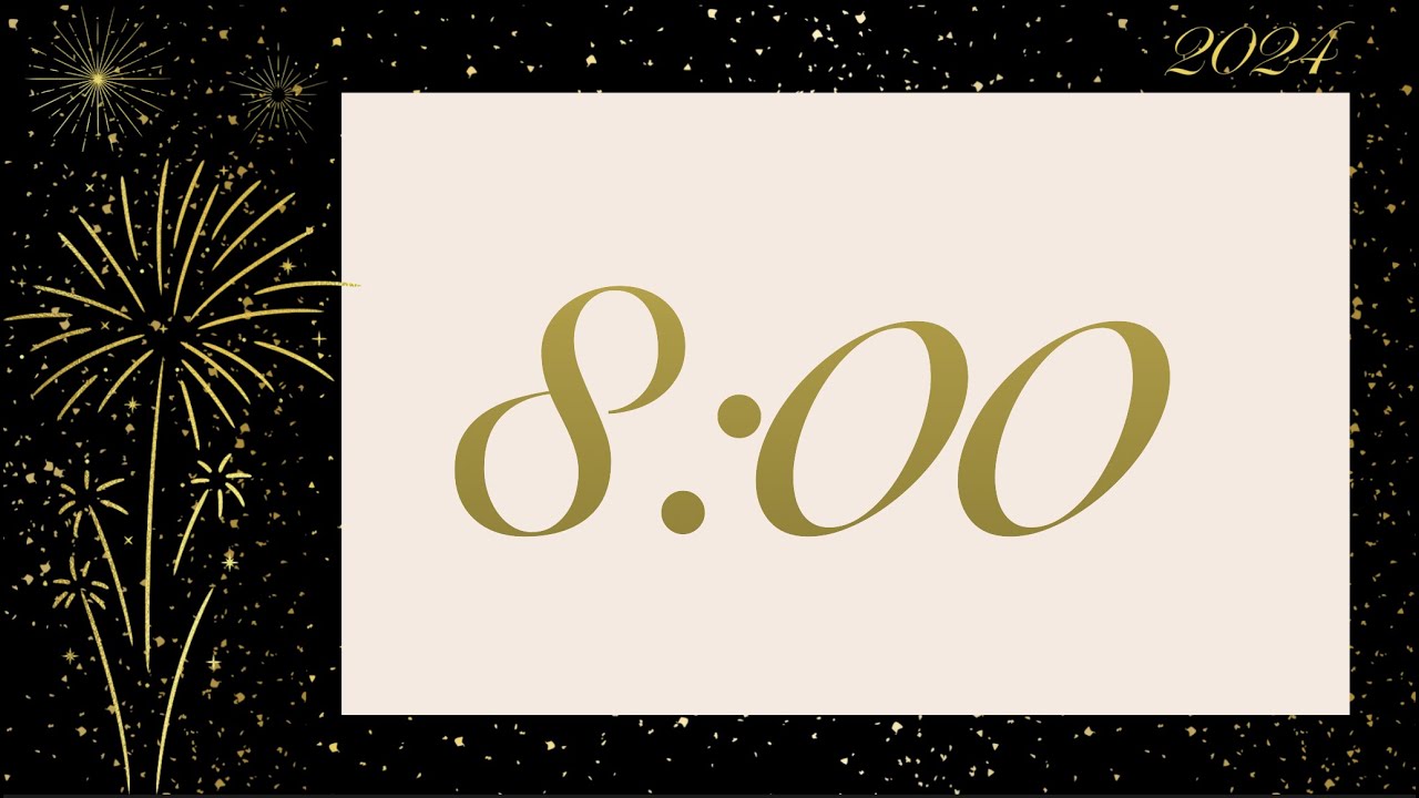 8 Minute New Year's Eve Countdown Timer (Auld Lang Syne at End) - YouTube