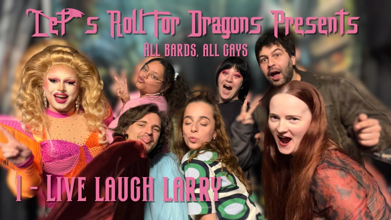 Live Laugh Larry 🎶 C3 Ep1 🎶Let's Roll for Dragons - YouTube