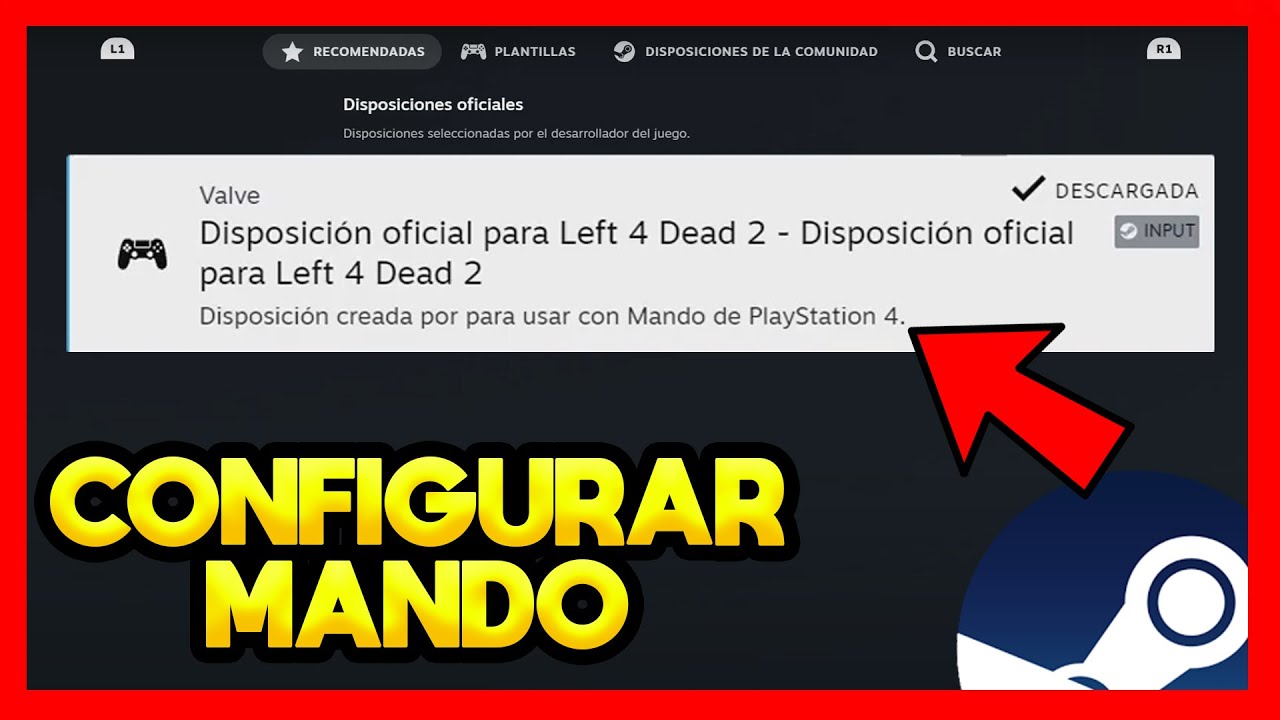 COMO CONFIGURAR MI MANDO EN STEAM - YouTube