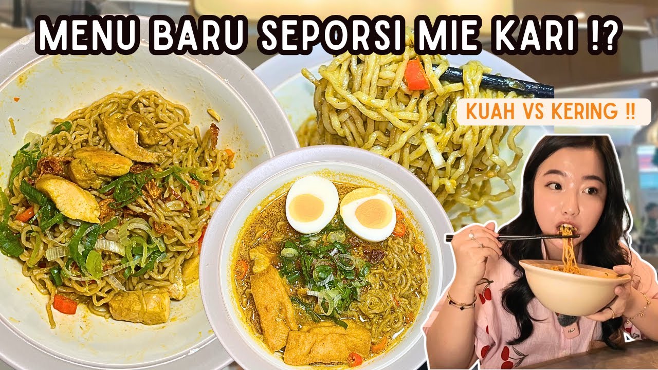 COBAIN MENU TERBARU SEPORSI MIE KARI ! ENAK MANA SAMA YANG KUAH ⁉️ ...