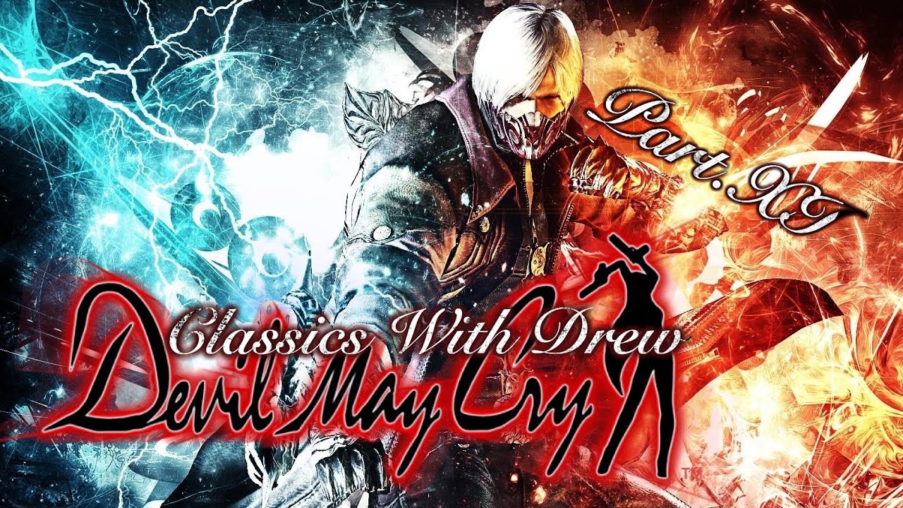 DEVIL MAY CRY HD - Part.11 (Classics With Drew) - YouTube
