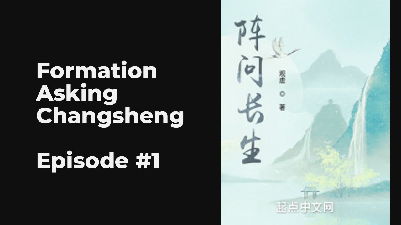 Formation Asking Changsheng EP1-10 FULL | 阵问长生 - YouTube