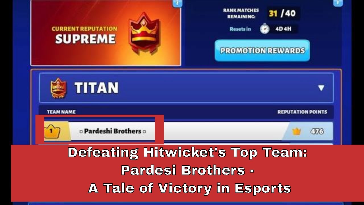 Defeating Hitwicket's Top Team: Pardeshi Brothers - A Tale of Victory in Esports - YouTube