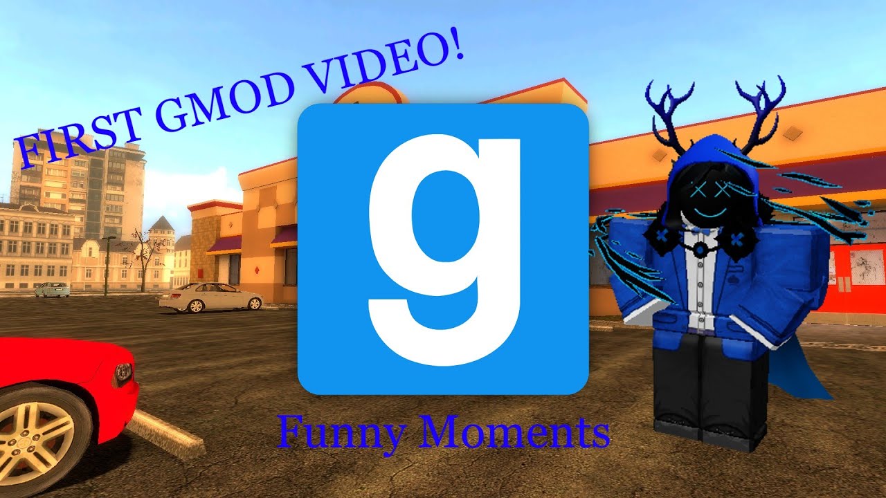 FIRST GMOD VIDEO! Gmod Funny Moments (Garry's Mod) - YouTube