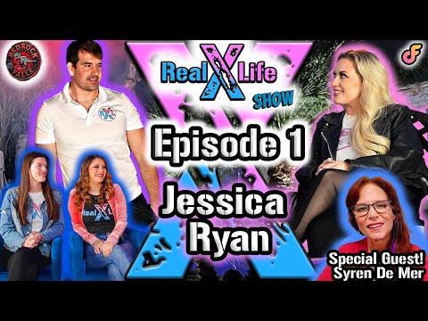 The Real Life X Show, Episode 1: Jessica Ryan
