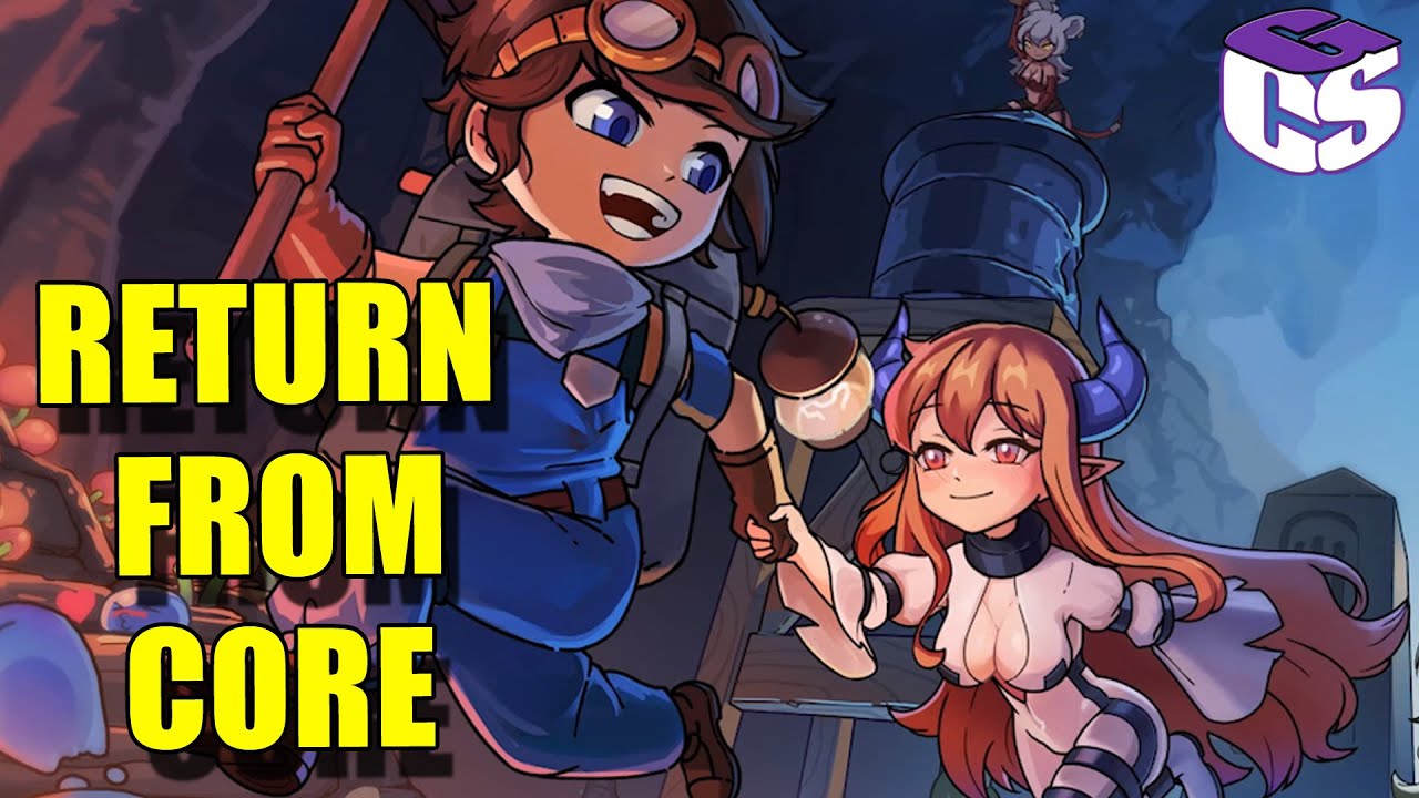 Return from Core - Sok bányászás és jól dekoltált démon lányok - YouTube