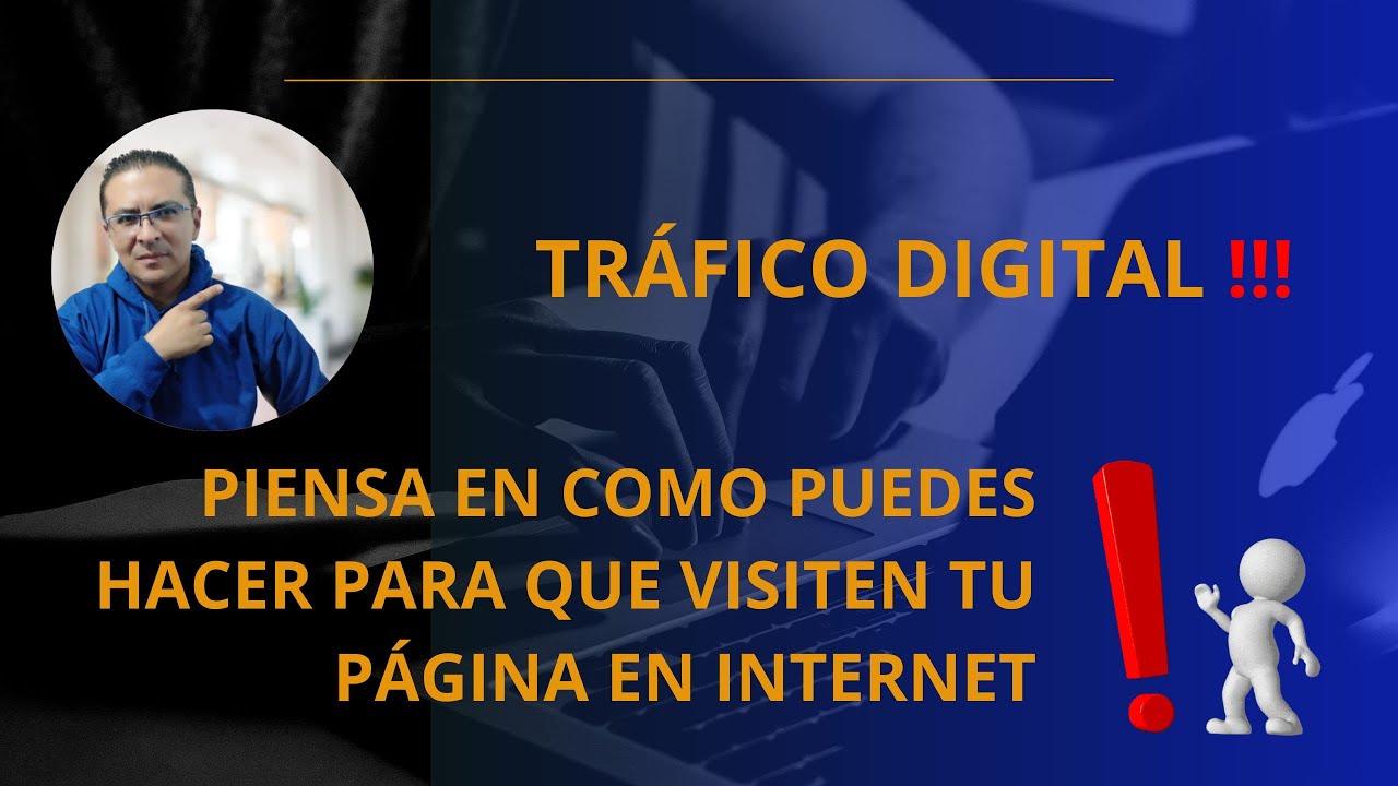 Descubre el poder del tráfico digital y cómo obtenerlo en tus sitios ...