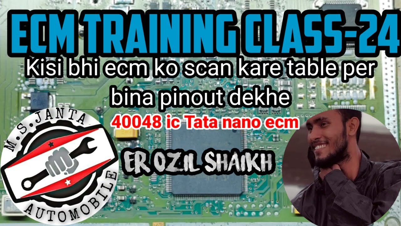 Ecm Training Class-24 | How to scan any ecm without pinouts | 40048 ic ...
