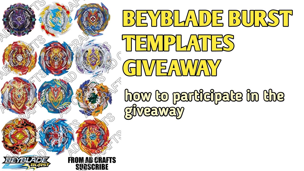 Beyblade burst templates giveaway / giveaway of beyblade images / AD ...