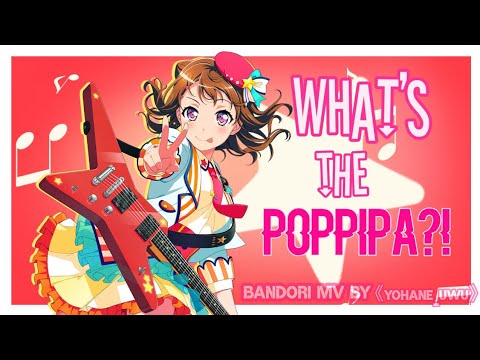 What's the POPIPA || Bandori MV - YouTube