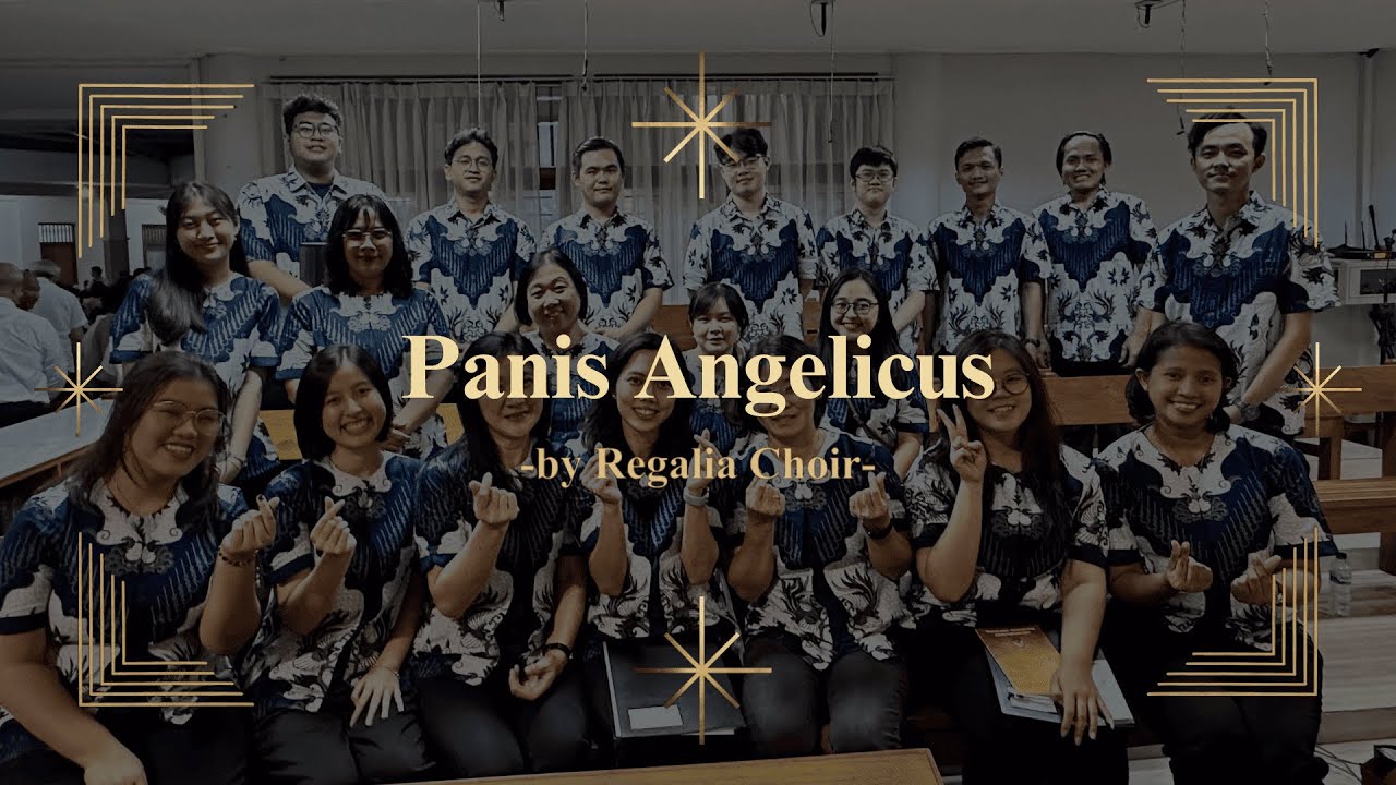 [Regalia Choir] Panis Angelicus | SATB with Lyrics - YouTube