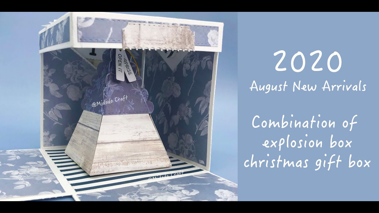 【4】Combination Of Two Dies Tutoriul（Explosion Box+Christmas Gift Box ...