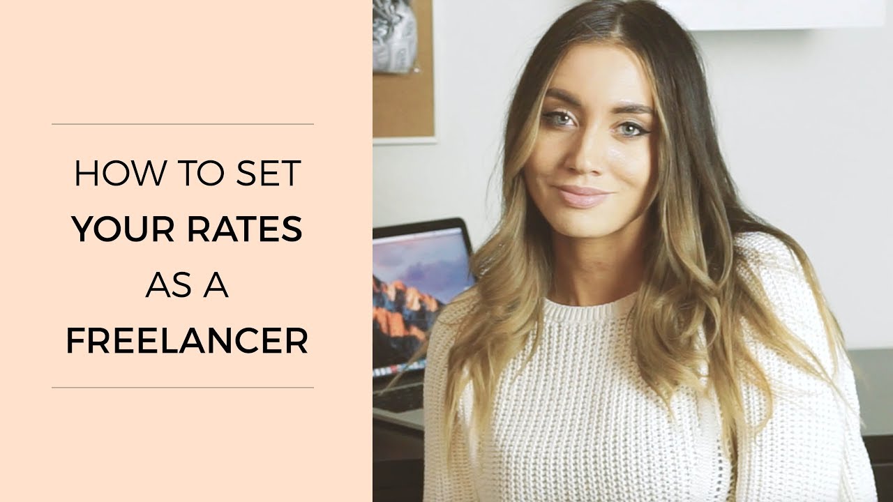 How to Set Your Rates as a Freelancer - YouTube