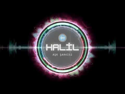 Halil - Seni Seviyorum | İsme Özel Şarkılar