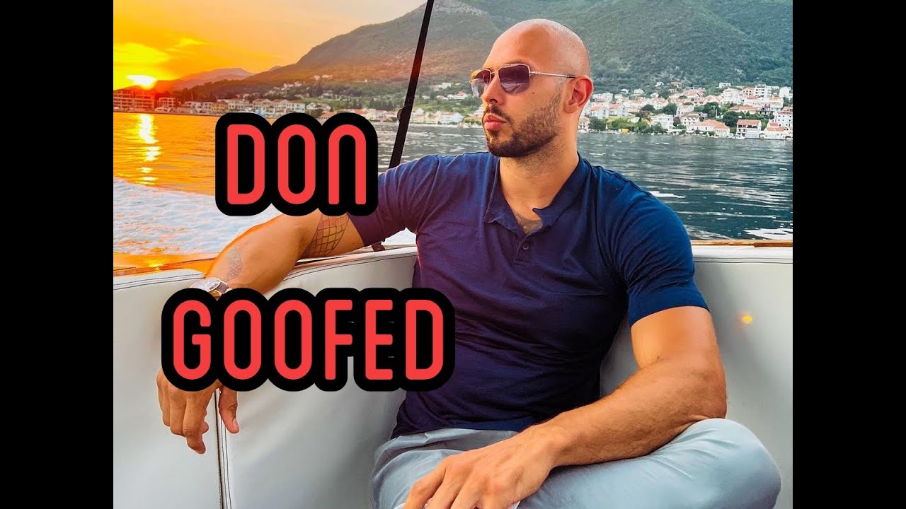 don goofed: andrew tate - YouTube