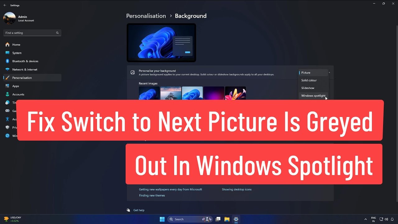 Fix Switch to Next Picture Is Greyed out In Windows Spotlight - YouTube