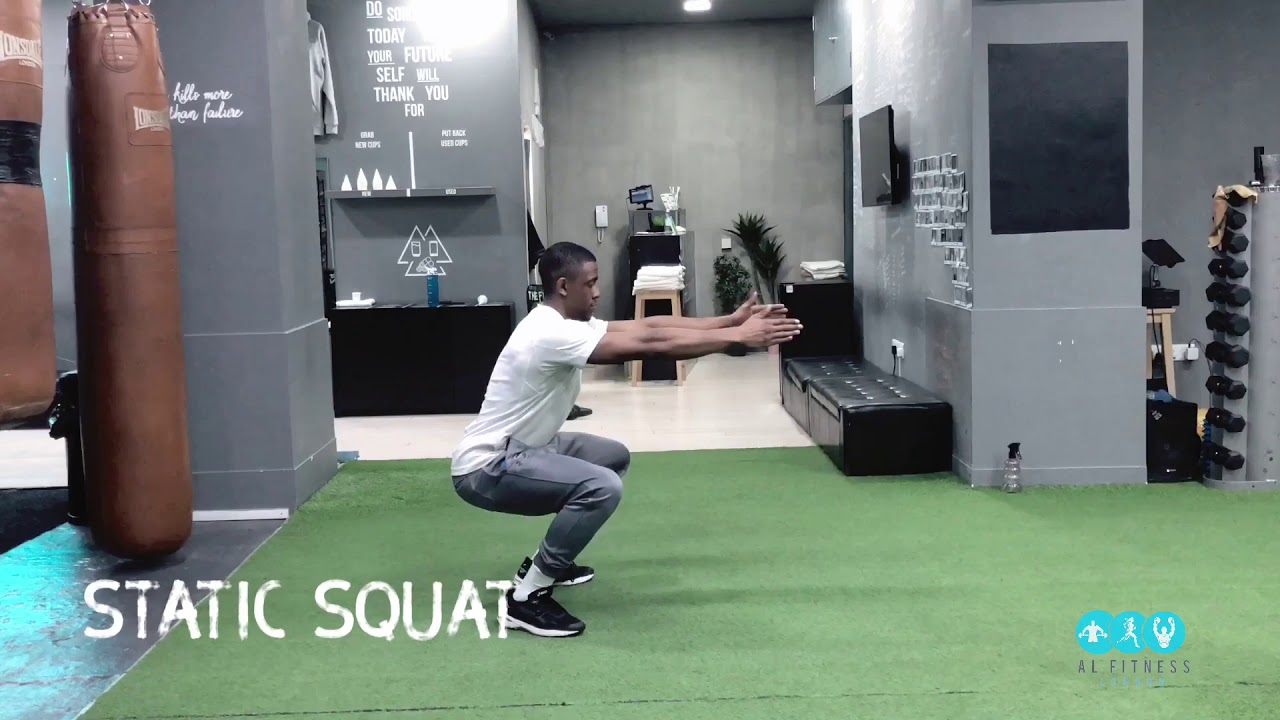 HOMEWORK**AL FIT**STATIC SQUAT EXERCISE 06** - YouTube