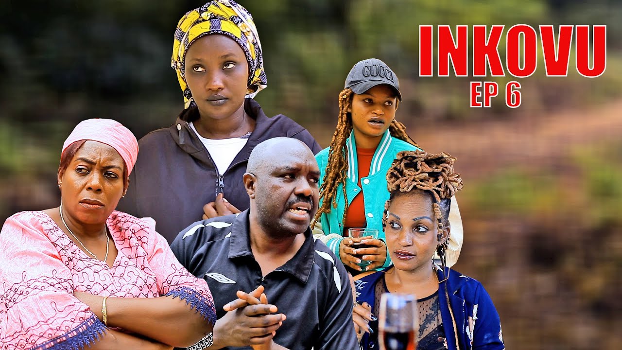 INKOVU SERIES EP 6 :FABIOLA ARACYAHIGA UMWANA MAMASAVA MUCYARO KUREBA ...