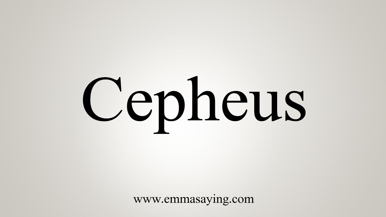 How To Say Cepheus - YouTube
