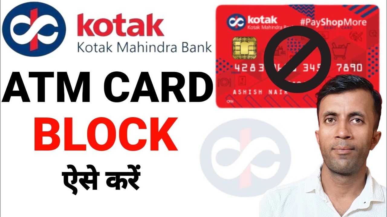 Kotak atm card block kaise kare | Kotak debit card block kaise kare ...
