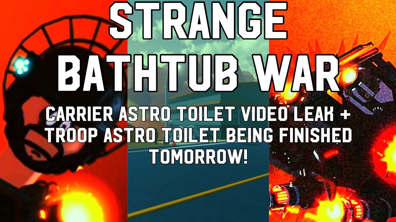 Carrier Astro Toilet Video Leak + Troop Astro Being Finished Tomorrow ...