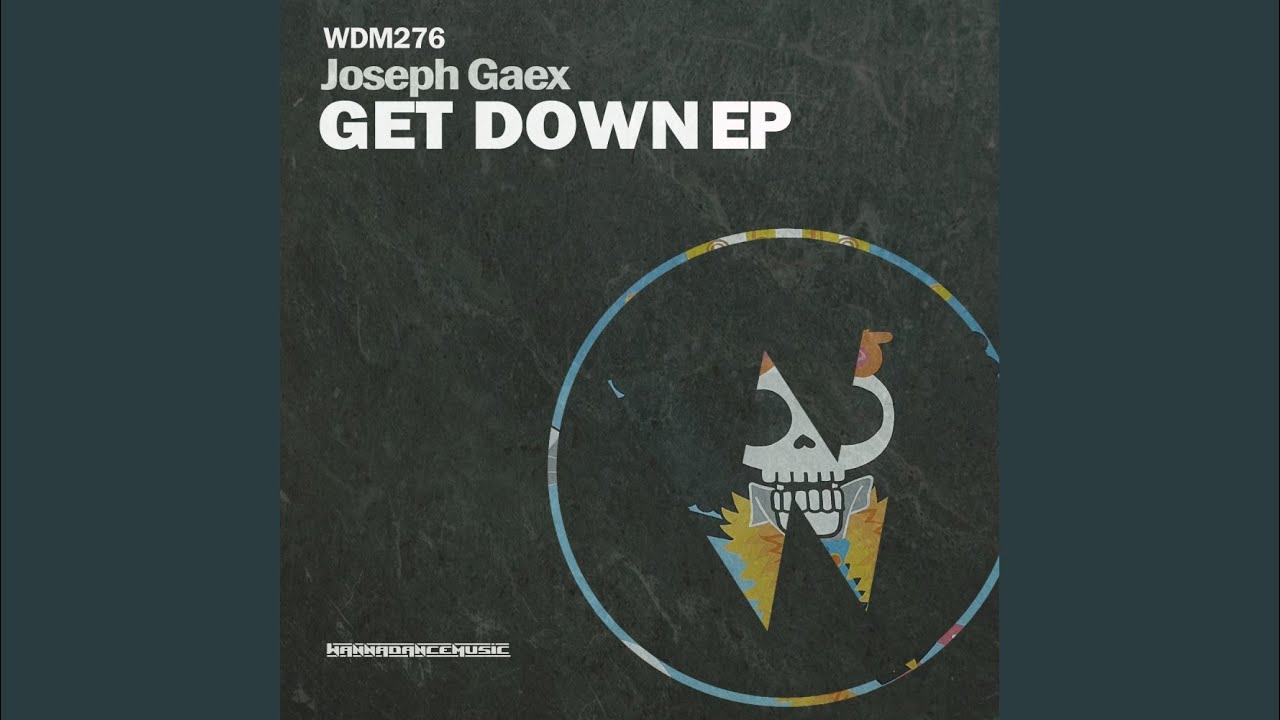 Get Down (Original Mix) - YouTube
