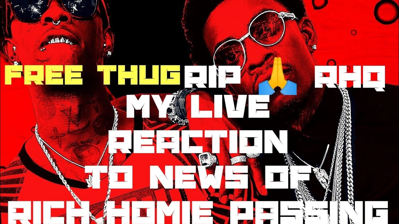 !RICH HOMIE QUAN !RIP MY LIVE REACTION. - YouTube