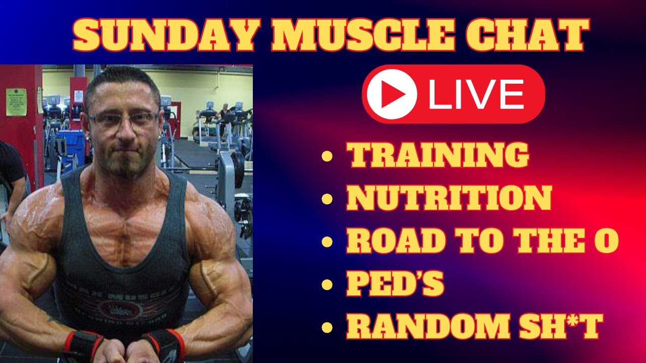 Sunday Muscle Chat LIVE - YouTube