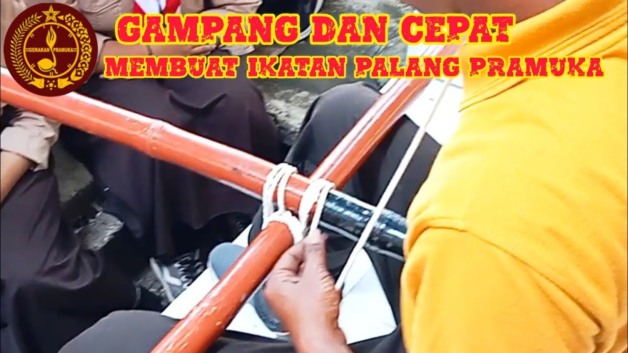GAMPANG DAN CEPAT|| MEMBUAT IKATAN PALANG PRAMUKA#pramuka - YouTube