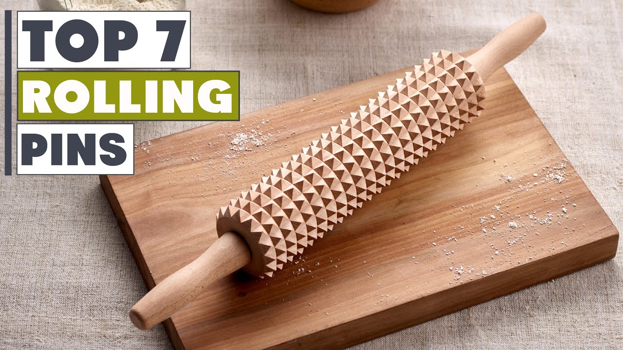 Top 7 Rolling Pins for Baking Enthusiasts - YouTube