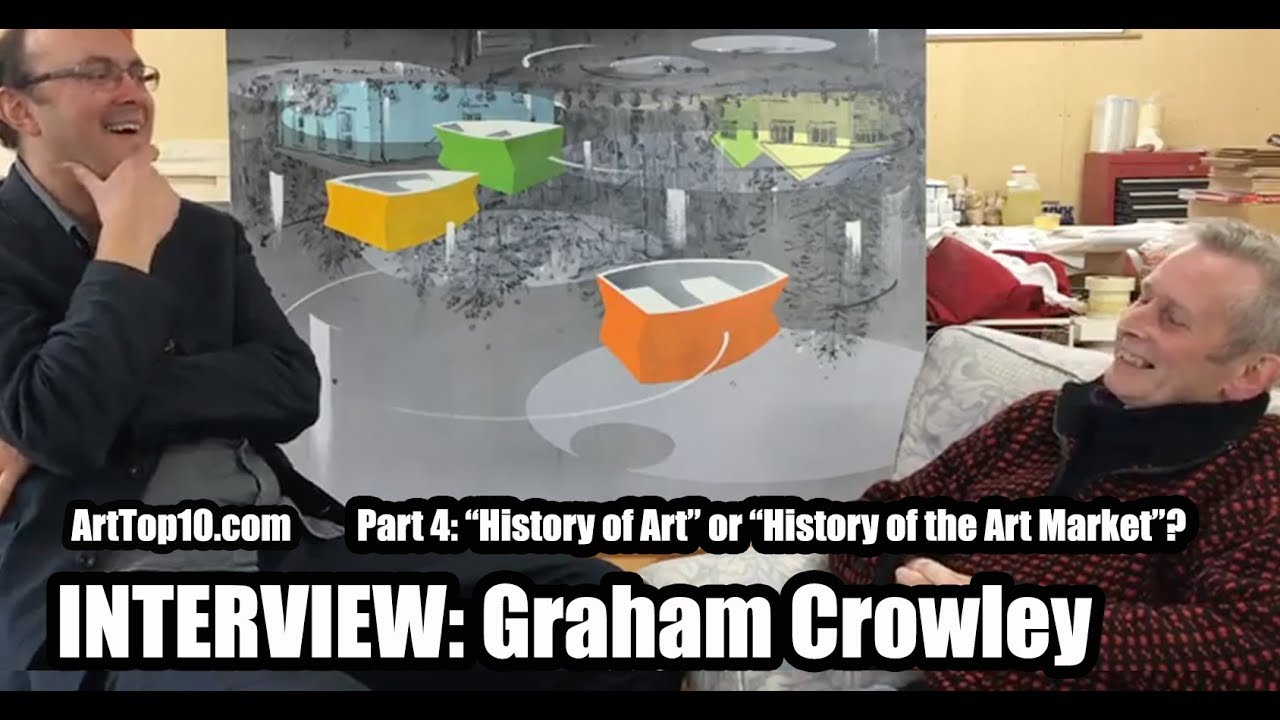 INTERVIEW: Painter Graham Crowley, Part 4: T - "History of Art" or ...