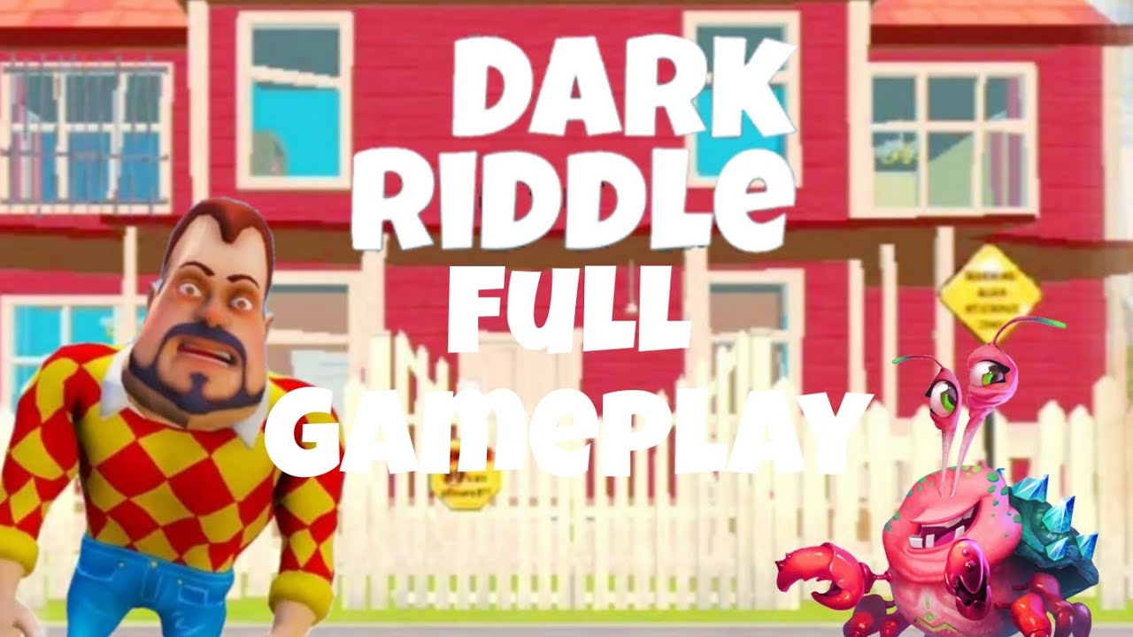 HELLO NEIGHBOR'S BROTHER!? Dark Riddle Full Gameplay - YouTube