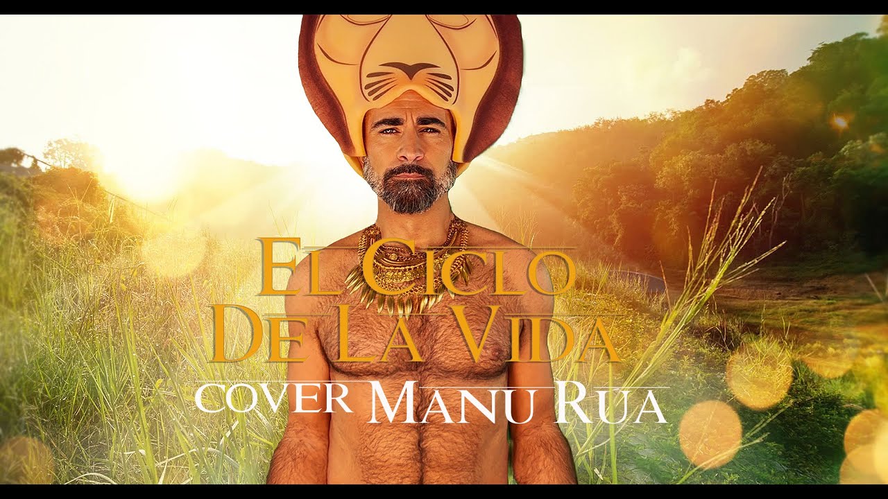 Manu Rúa | Cover El Ciclo de la Vida - YouTube