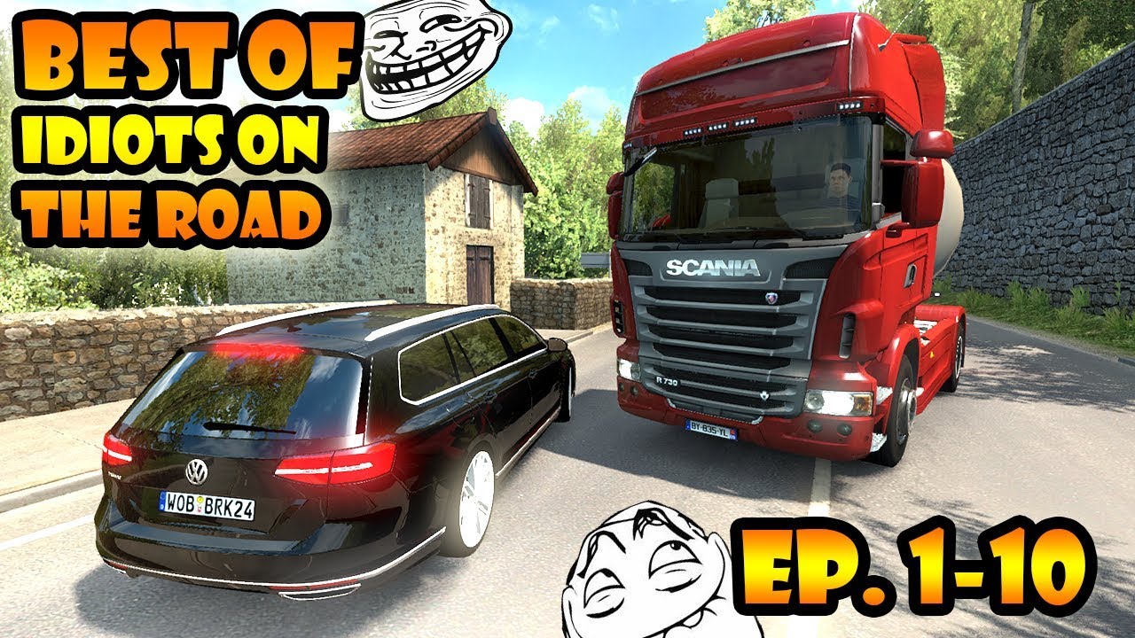 BEST OF Idiots on the road - ETS2MP - Ep. 1-10 | Tony 747 - Best ...